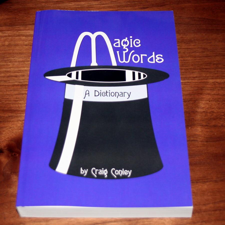 Magic Words A Dictionary By Craig Conley Quality Magic Books